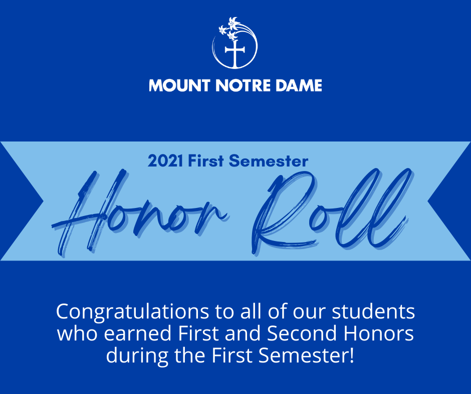 First Semester Honor Roll has been posted! - Mount Notre Dame High School
